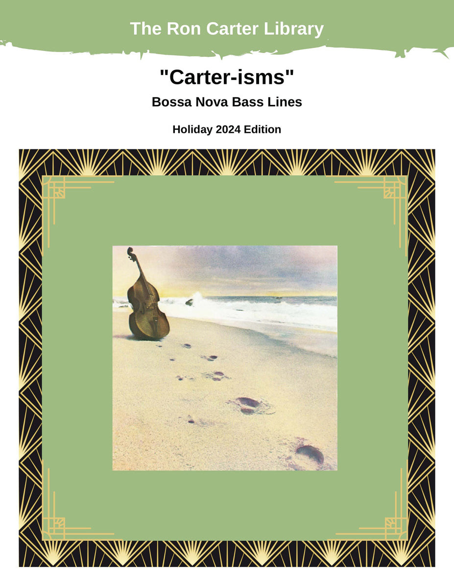 2024 Bassist's Library Gift Set - Subscriber early access – Ron Carter ...